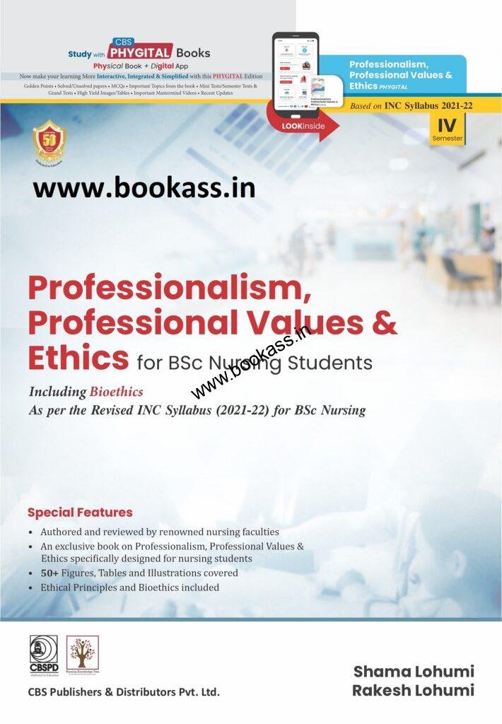 Professionalism, Professional Values & Ethics By Shama Lohumi | BSc ...