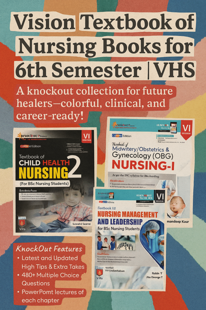 Vision Textbook of Nursing Books For 6th Semester | VHS - Bharatiyam Store
